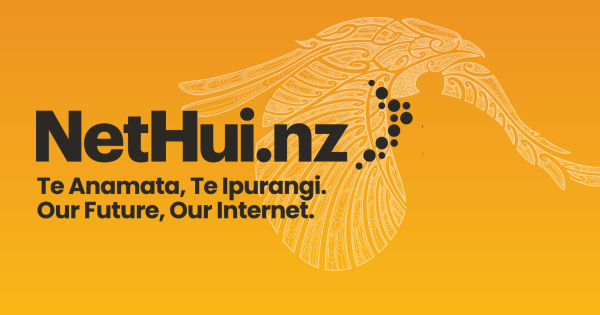 Be part of NetHui — community submissions close 18 June » InternetNZ